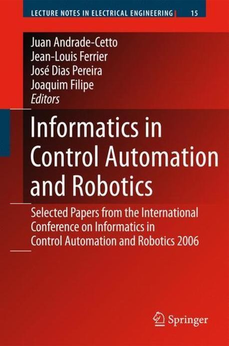 Informatics in Control Automation and Robotics | Cetto, Juan Andrade (EDT)/ Ferrier, Jean-Louis ...