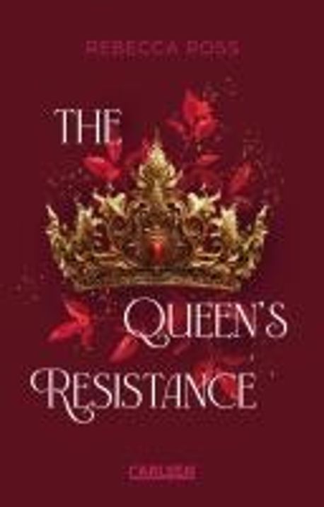 The Queen's Resistance (The Queen's Rising 2) | Ross, Rebecca - 교보문고