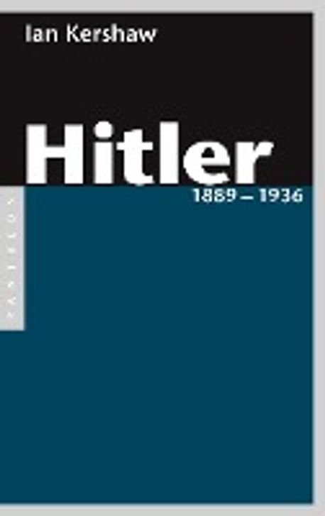 Hitler 1889-1936: Band 1 | Ian Kershaw - 교보문고