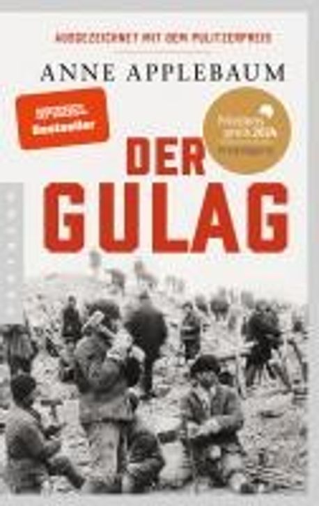 Der Gulag | Applebaum, Anne - 교보문고