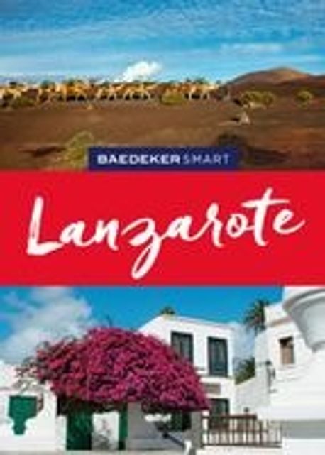 Baedeker SMART Reisefuehrer Lanzarote | Goetz, Rolf - 교보문고
