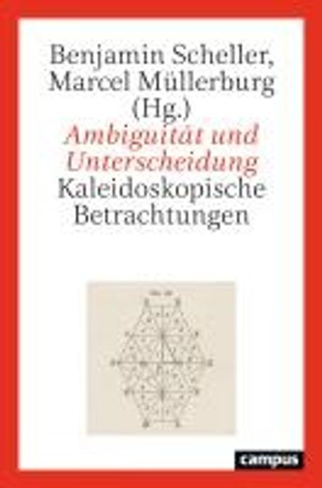 Ambiguitaet und Unterscheidung | Scheller, Benjamin - 교보문고
