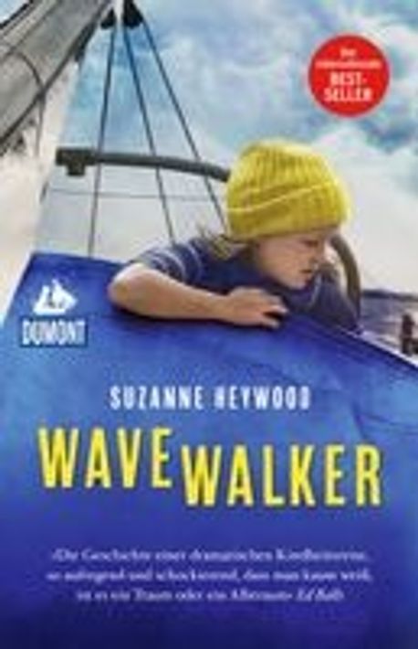 Wavewalker | Heywood, Suzanne - 교보문고