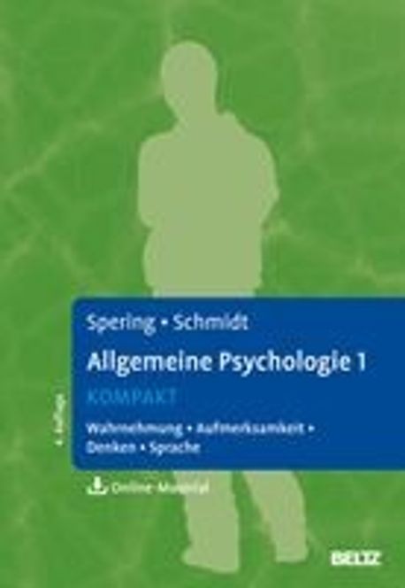 Allgemeine Psychologie 1 kompakt | Spering, Miriam - 교보문고