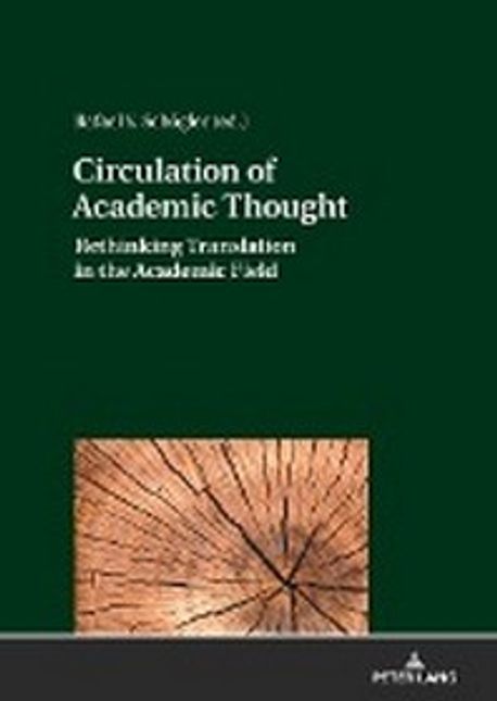 Circulation of Academic Thought | Schoegler, Rafael Y. - 교보문고