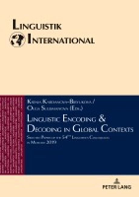 Linguistic Encoding & Decoding in Global Contexts | Weber, Heinrich - 교보문고