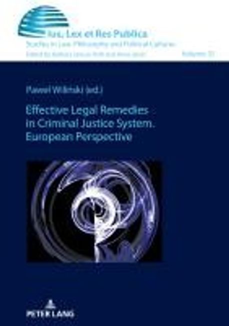 Effective Legal Remedies in Criminal Justice System. European ...