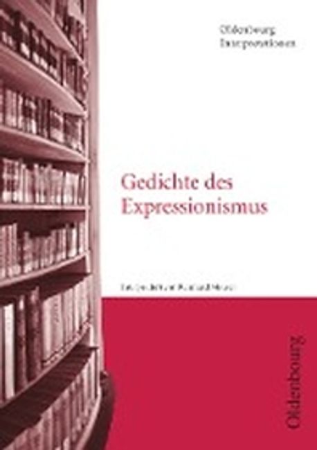 Gedichte des Expressionismus. Interpretationen | Meurer, Reinhard - 교보문고