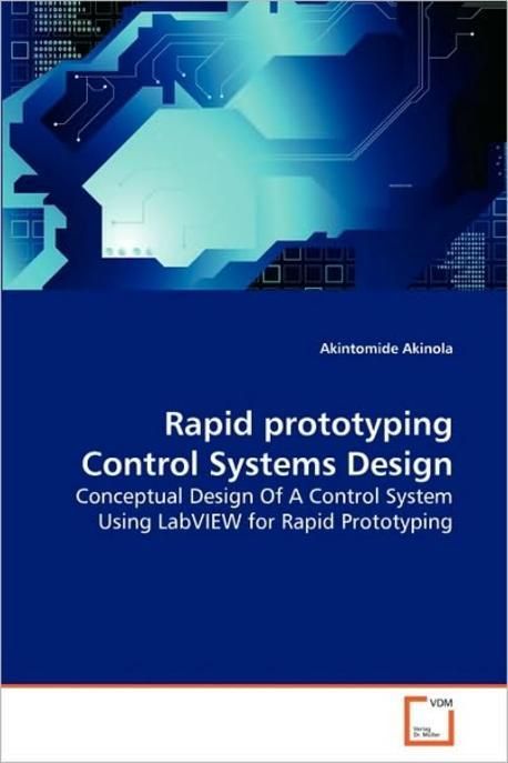 Rapid prototyping Control Systems Design | Akinola, Akintomide/ / - 교보문고