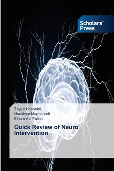 Quick Review of Neuro Intervention | Hosseini, Tayeb - 교보문고