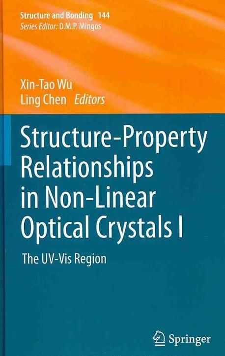 Structure-Property Relationships in Non-Linear Optical Crystals I | Wu - 교보문고