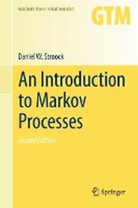 Introduction to Markov Processes | Stroock, Daniel W. - 교보문고