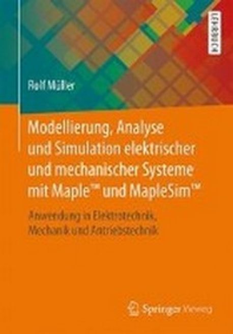 Modellierung, Analyse Und Simulation Elektrischer Und Mechanischer ...