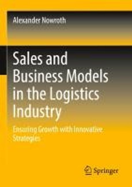 Sales and Business Models in the Logistics Industry | Nowroth ...