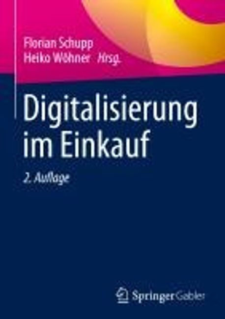 Digitalisierung im Einkauf | Woehner, Heiko - 교보문고