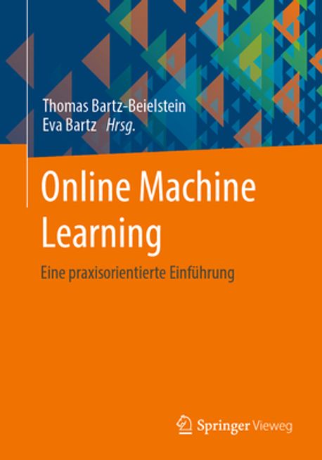 Online Machine Learning | Bartz-Beielstein, Thomas - 교보문고