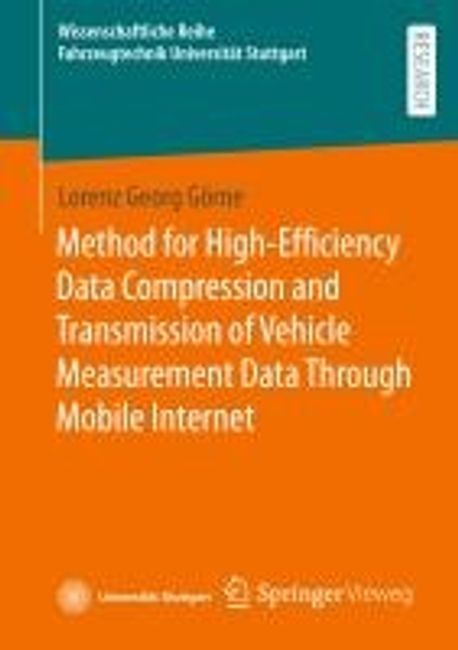 Method for High-Efficiency Data Compression and Transmission of Vehicle Measurement Data Through ...