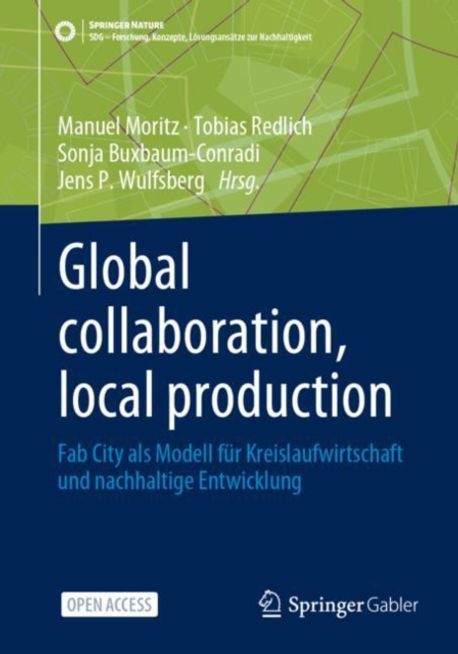 Global collaboration, local production | Moritz, Manuel - 교보문고