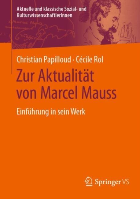 Zur Aktualitaet von Marcel Mauss | Rol, Cecile - 교보문고
