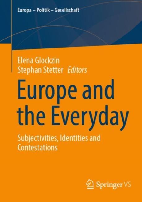 Europe and the Everyday | Glockzin, Elena - 교보문고
