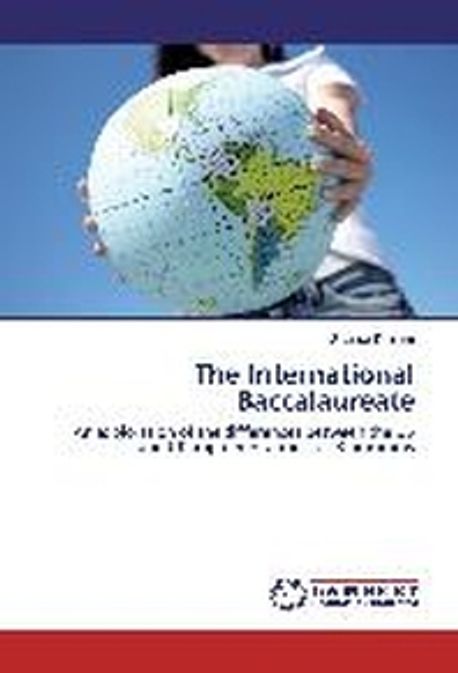 The International Baccalaureate | Drumm, Shanda - 교보문고