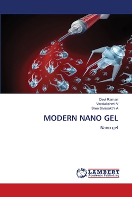 Modern Nano Gel | Raman, Devi - 교보문고