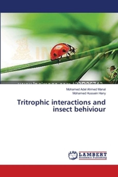 Tritrophic interactions and insect behiviour | Manal, Mohamed Adel ...