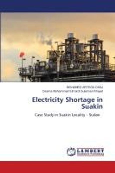 Electricity Shortage in Suakin | Ohaj, Mohamed Artega - 교보문고