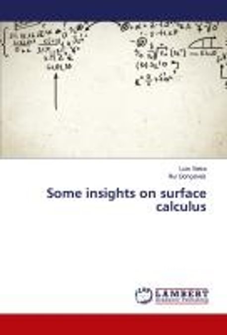 Some insights on surface calculus | Vieira, LuIs - 교보문고