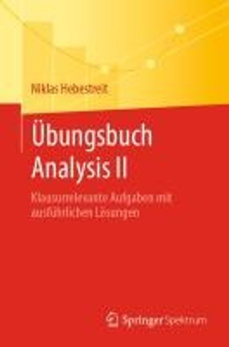 ?bungsbuch Analysis II | Hebestreit, Niklas - 교보문고