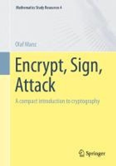 Encrypt, Sign, Attack | Manz, Olaf - 교보문고