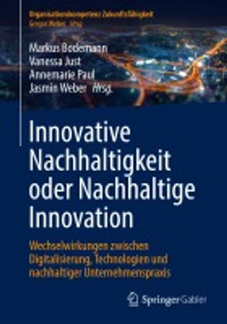 Innovative Nachhaltigkeit Oder Nachhaltige Innovation | Just, Vanessa - 교보문고