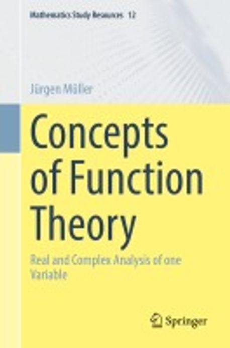 Concepts of Function Theory | Jurgen Muller - 교보문고