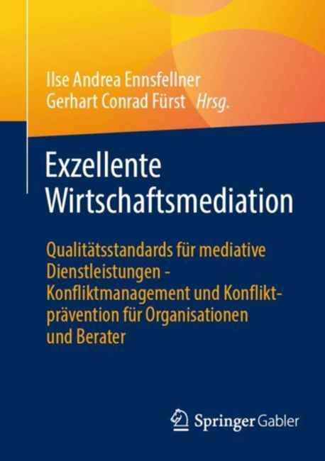 Exzellente Wirtschaftsmediation | Ennsfellner, Ilse Andrea - 교보문고