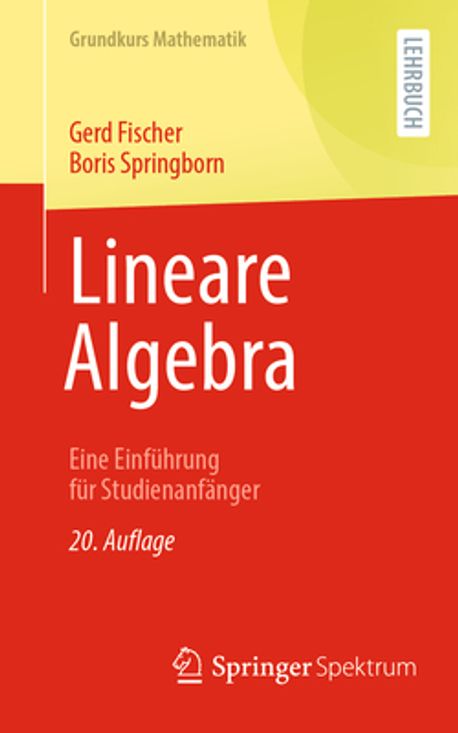Lineare Algebra | Fischer, Gerd - 교보문고