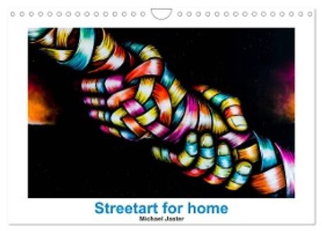 Streetart for home Michael Jaster (Wandkalender 2024 DIN A4 quer ...