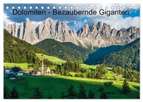 Dolomiten - Bezaubernde Giganten (Tischkalender 2024 DIN A5 quer ...