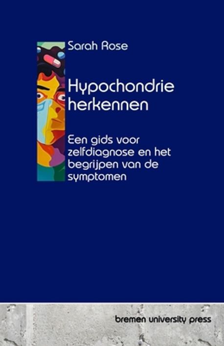 Hypochondrie herkennen | Rose, Sarah - 교보문고