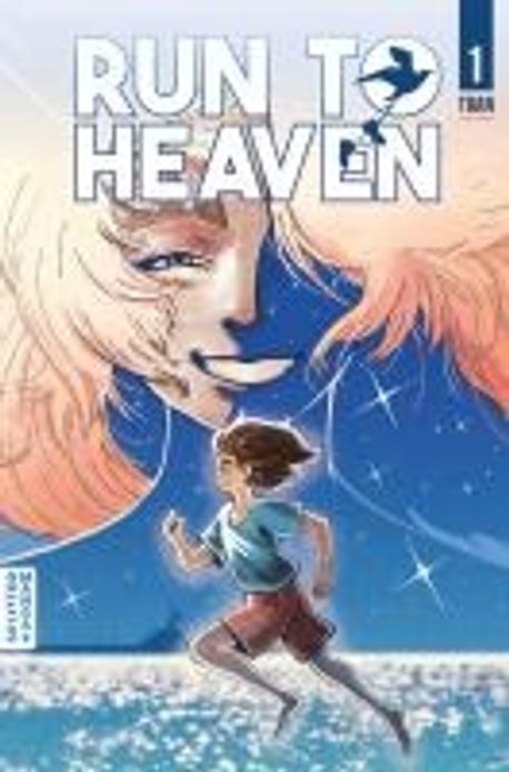 Run to Heaven 01 | Toan - 교보문고