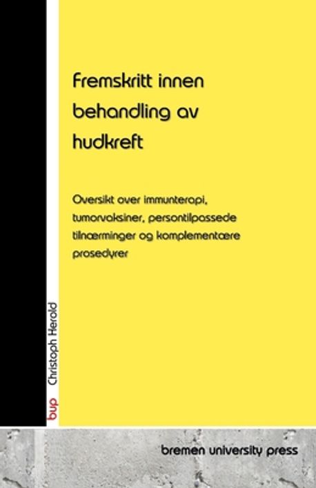 Fremskritt innen behandling av hudkreft | Herold, Christoph - 교보문고
