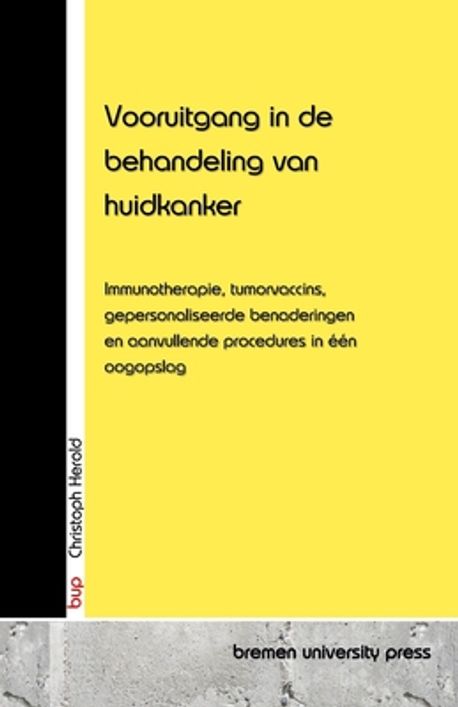 Vooruitgang in de behandeling van huidkanker | Herold, Christoph - 교보문고