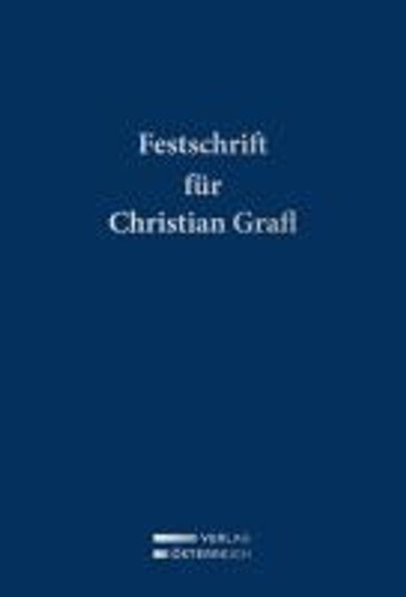 Festschrift fuer Christian Grafl | Stempkowski, Monika - 교보문고