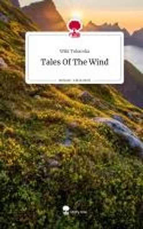 Tales Of The Wind. Life is a Story - story.one | Tokarska, Wiki - 교보문고