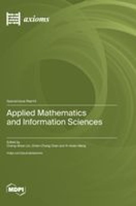 Applied Mathematics and Information Sciences | Lin, Cheng-Shian - 교보문고