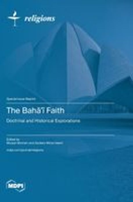 The Bahā'ī Faith | Momen, Moojan - 교보문고