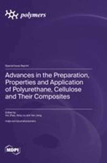 Advances in the Preparation, Properties and Application of Polyurethane ...