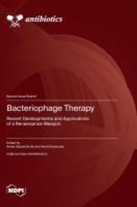 Bacteriophage Therapy | Skaradzińska, Aneta - 교보문고