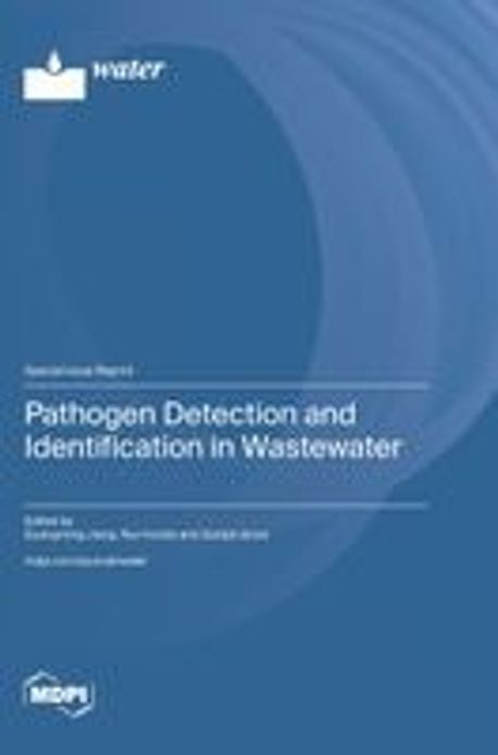 Pathogen Detection and Identification in Wastewater | Jiang, Guangming ...