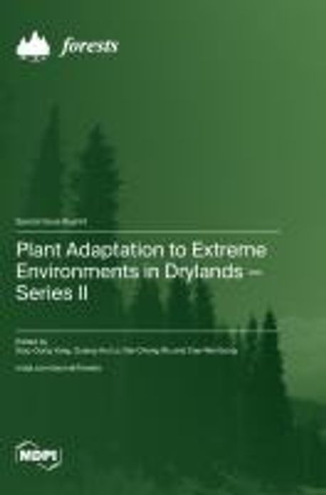 Plant Adaptation to Extreme Environments in Drylands-Series II | Yang ...