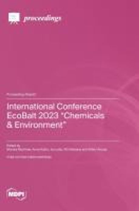 International Conference EcoBalt 2023 Chemicals & Environment ...